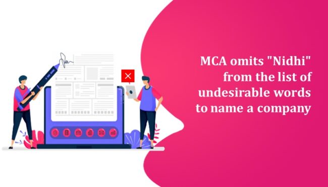 MCA omits "Nidhi" from the list of undesirable words to name a company ...