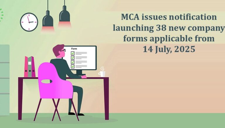 MCA issues notification launching 38 new company forms applicable from ...