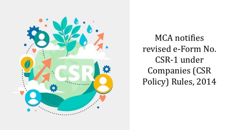 MCA notifies revised e-Form No. CSR-1 under Companies (CSR Policy ...